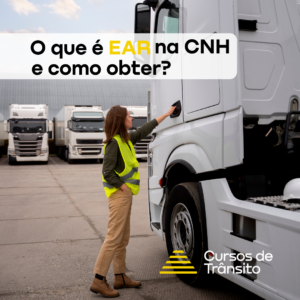 O que é EAR na CNH e como obter? - Cursos de Trânsito